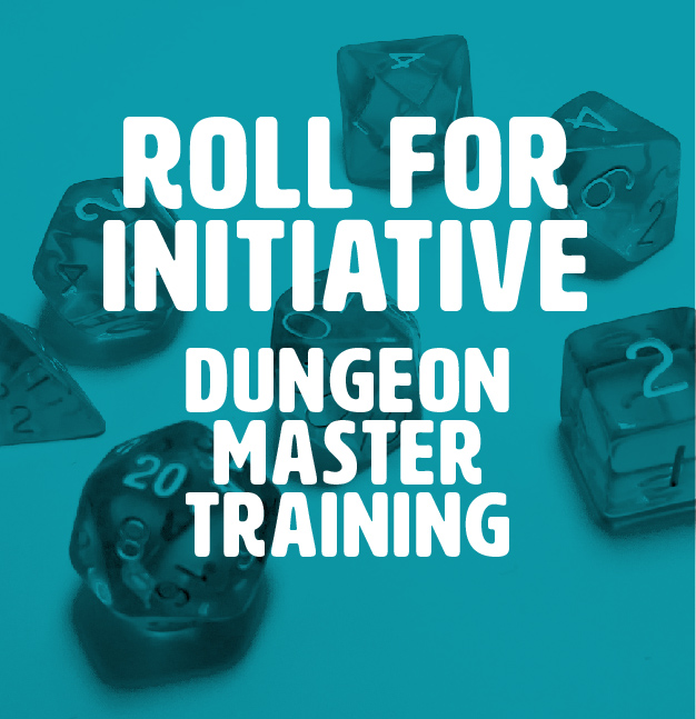 CANCELED: Roll For Initiative: Dungeon Master Training | Normal Public ...