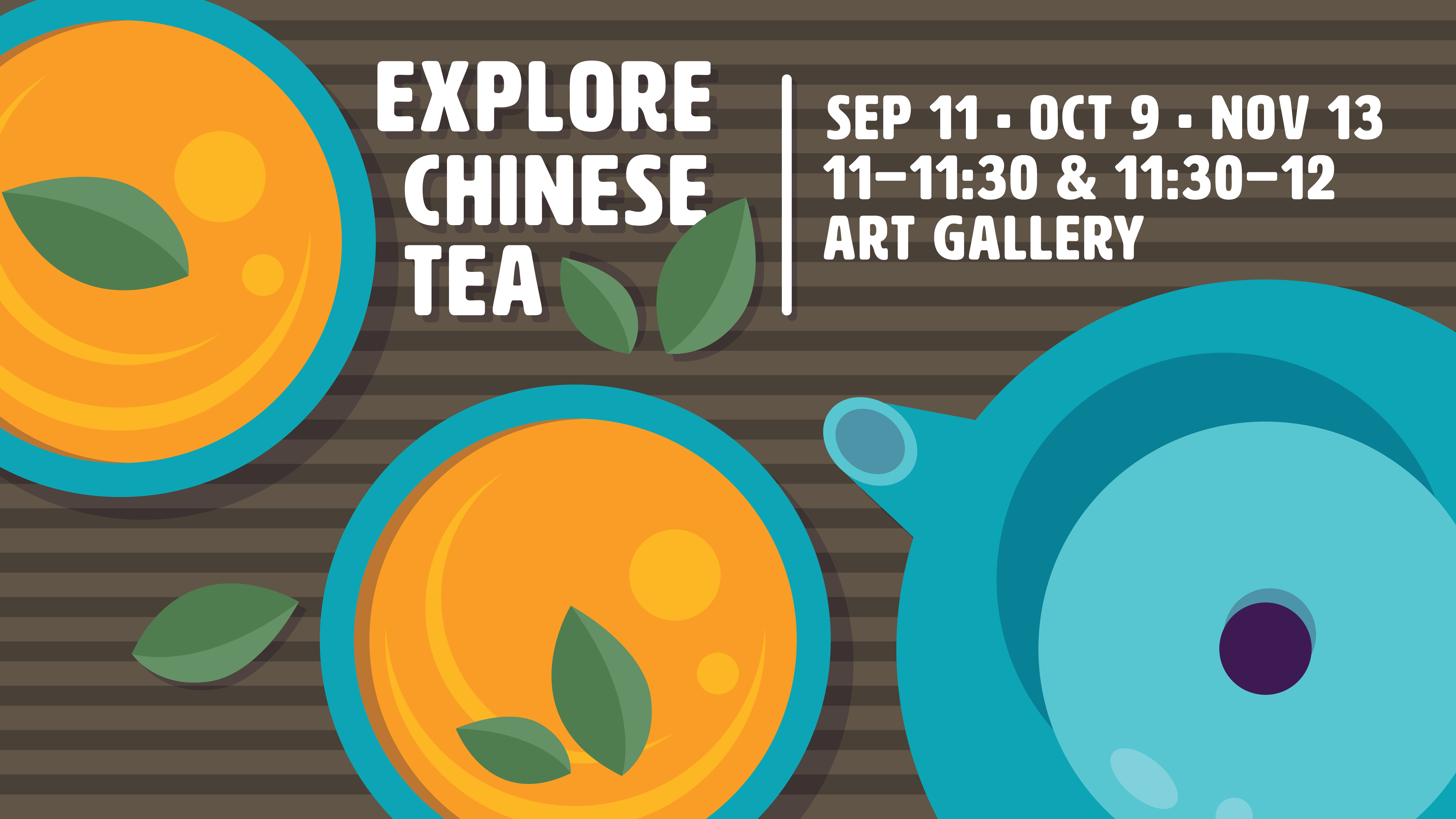 Explore Chinese Tea with Ben | Normal Public Library